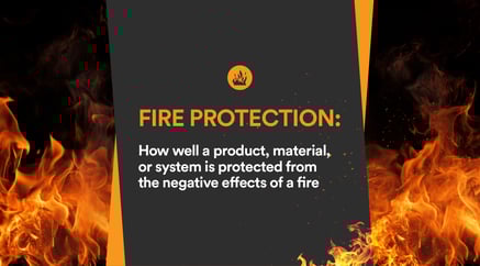 The Differences Between Fire Resistance and Fire Protection